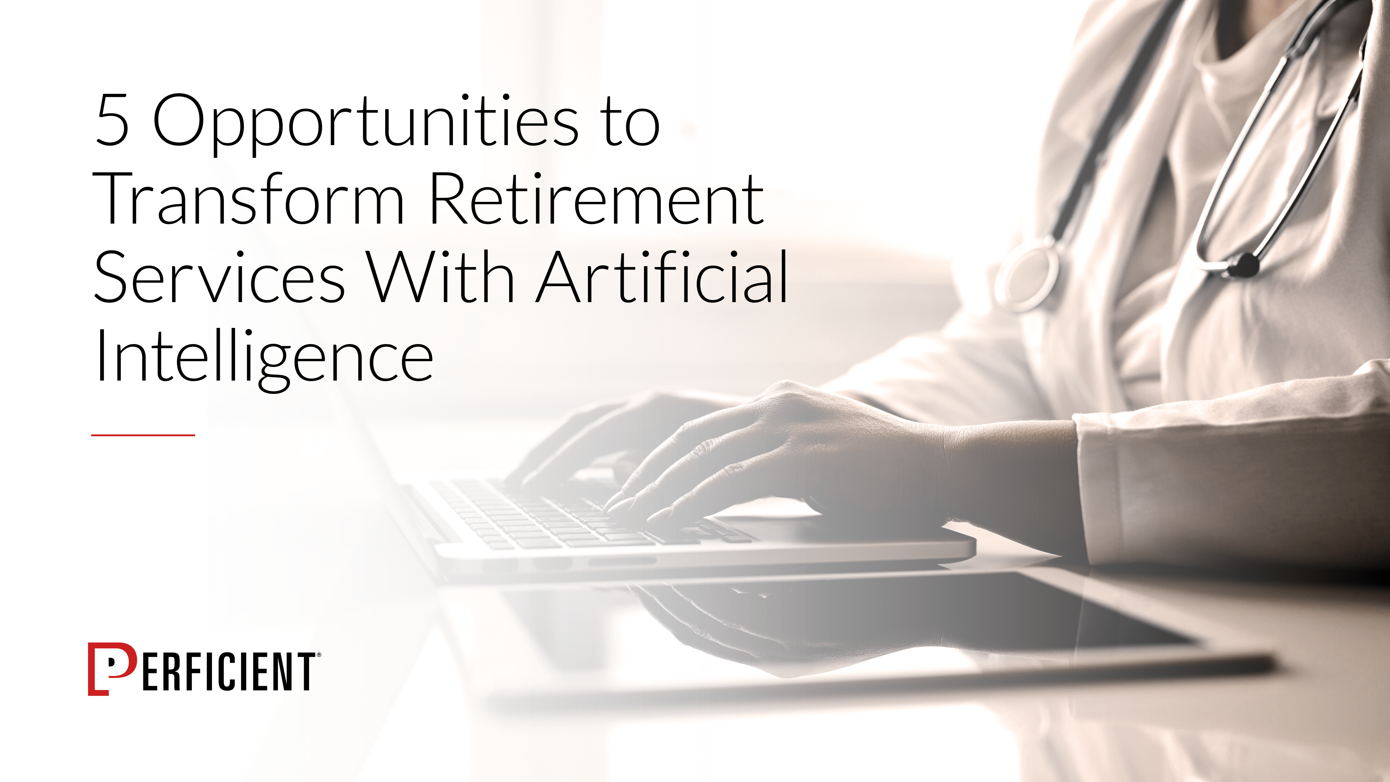 5 Opportunities to Transform Retirement Services with Artificial ...